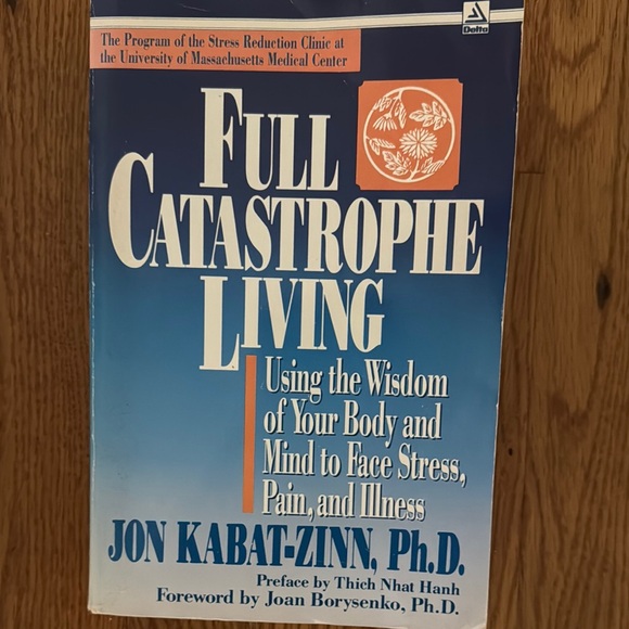 jon kabat-zinn | Other | Full Catastrophe Living Book | Poshmark